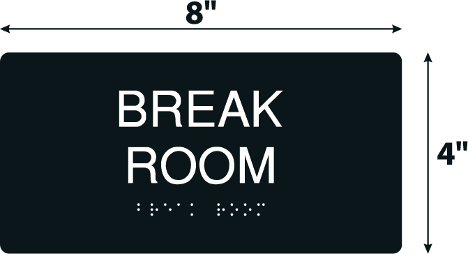 Break Room Black Acrylic Wall Sign - 4" x 8", ADA Sign Store