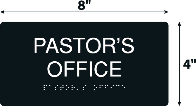 Pastors Office Black Acrylic Wall Sign - 4" x 8", ADA Sign Store