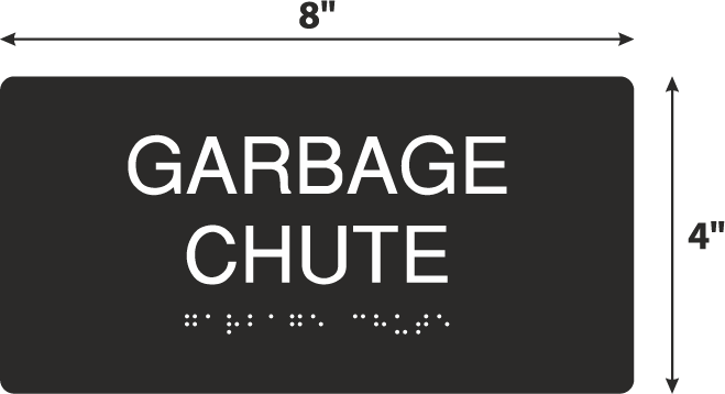 Garbage Chute Black Acrylic Wall Sign - 4" x 8", ADA Sign Store