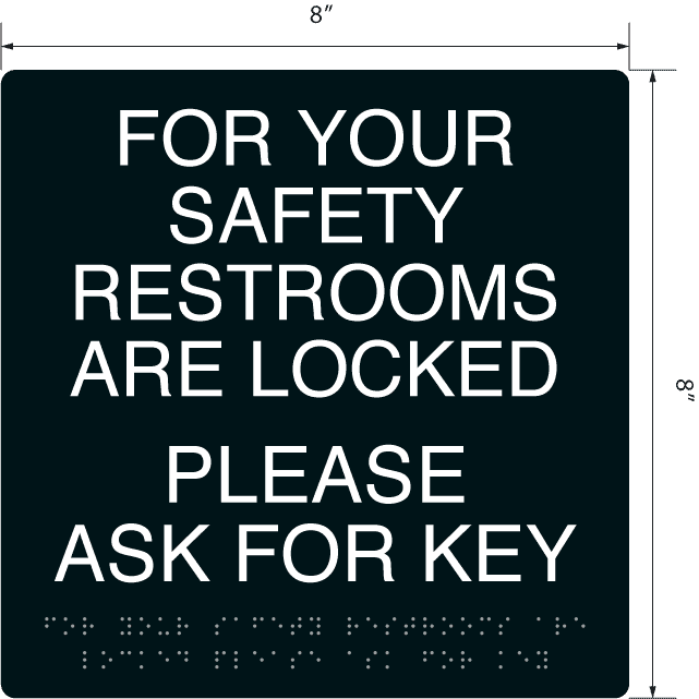 Restrooms Are Locked Please Ask For Key' Acrylic Restroom ADA Braille ...