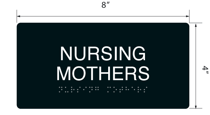 Nursing Mothers' Acrylic ADA Braille Sign - 4" x 8"