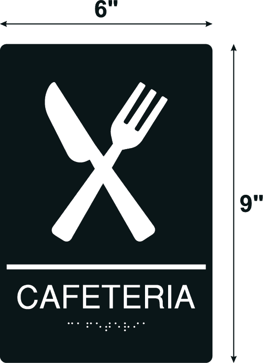 Cafeteria Black Acrylic Wall Sign - 9" x 6", ADA Sign Store