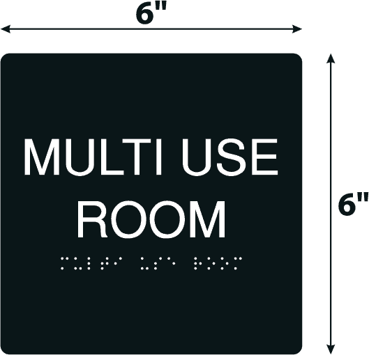 Multi Use Room Black Acrylic Wall Sign - 6" x 6", ADA Sign Store
