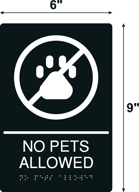 No Pets Allowed Black Acrylic Wall Sign - 9" x 6", ADA Sign Store