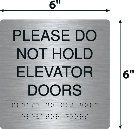 Please Do Not Hold Elevator Doors Black Acrylic Wall Sign - 6" x 6 ...