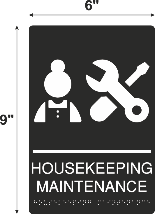 Housekeeping Maintenance Black Acrylic Wall Sign - 9" x 6", ADA Sign Store